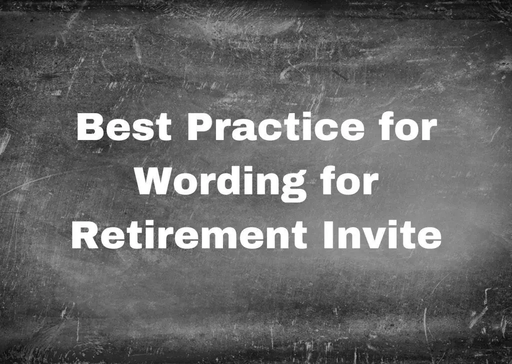 How to Write the Best Retirement Party Invitation Wording?