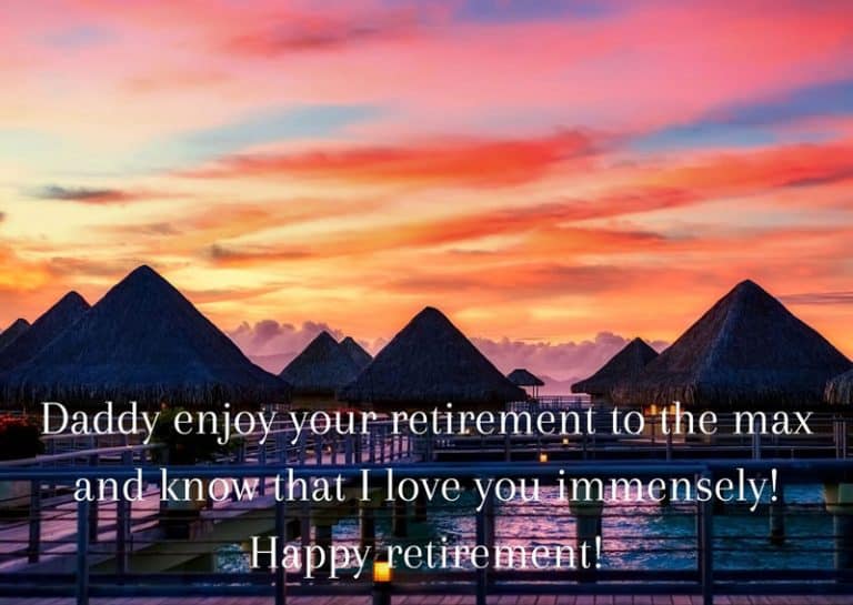 Best Retirement Wishes for Boss - Colleague - Friends - Dad and the ...