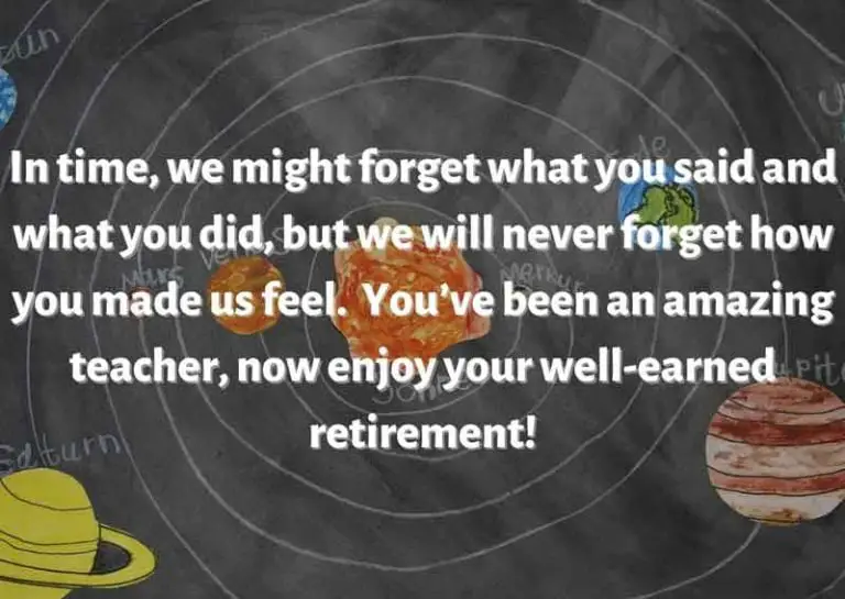 61 Memorable Retirement Quotes for Teachers and Poems for Retired Teachers