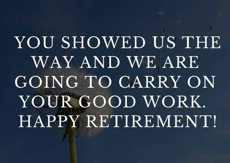 60 Memorable Retirement Messages For Coworker Enjoy Retirement Life 60 Memorable Retirement Messages For Coworker Enjoy Retirement Life